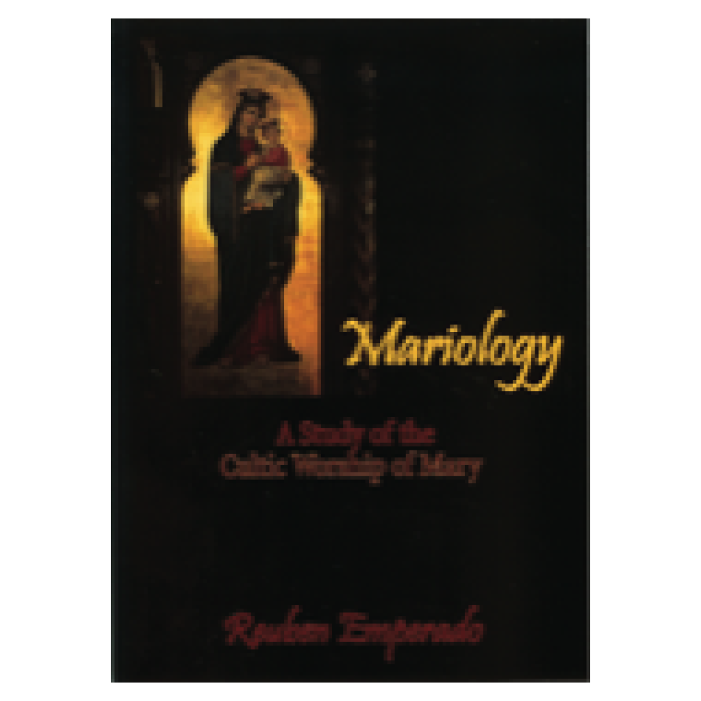 Mariology: A Study of the Cultic Worship of Mary | World Evangelism ...