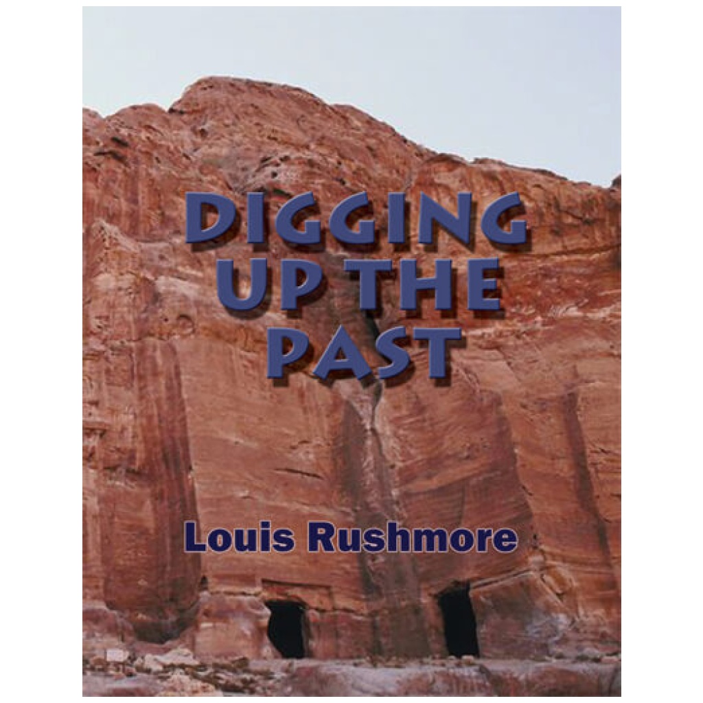 Digging Up the Past | World Evangelism Media Store