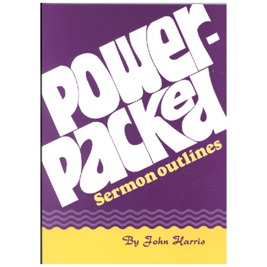 Power-Packed Sermon Outlines | World Evangelism Media Store