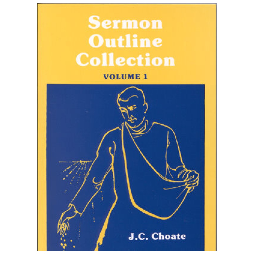 Sermon Outline Collection Volume 1 World Evangelism Media Store